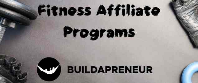 Best Fitness Affiliate Programs in 2020 With High Commissions